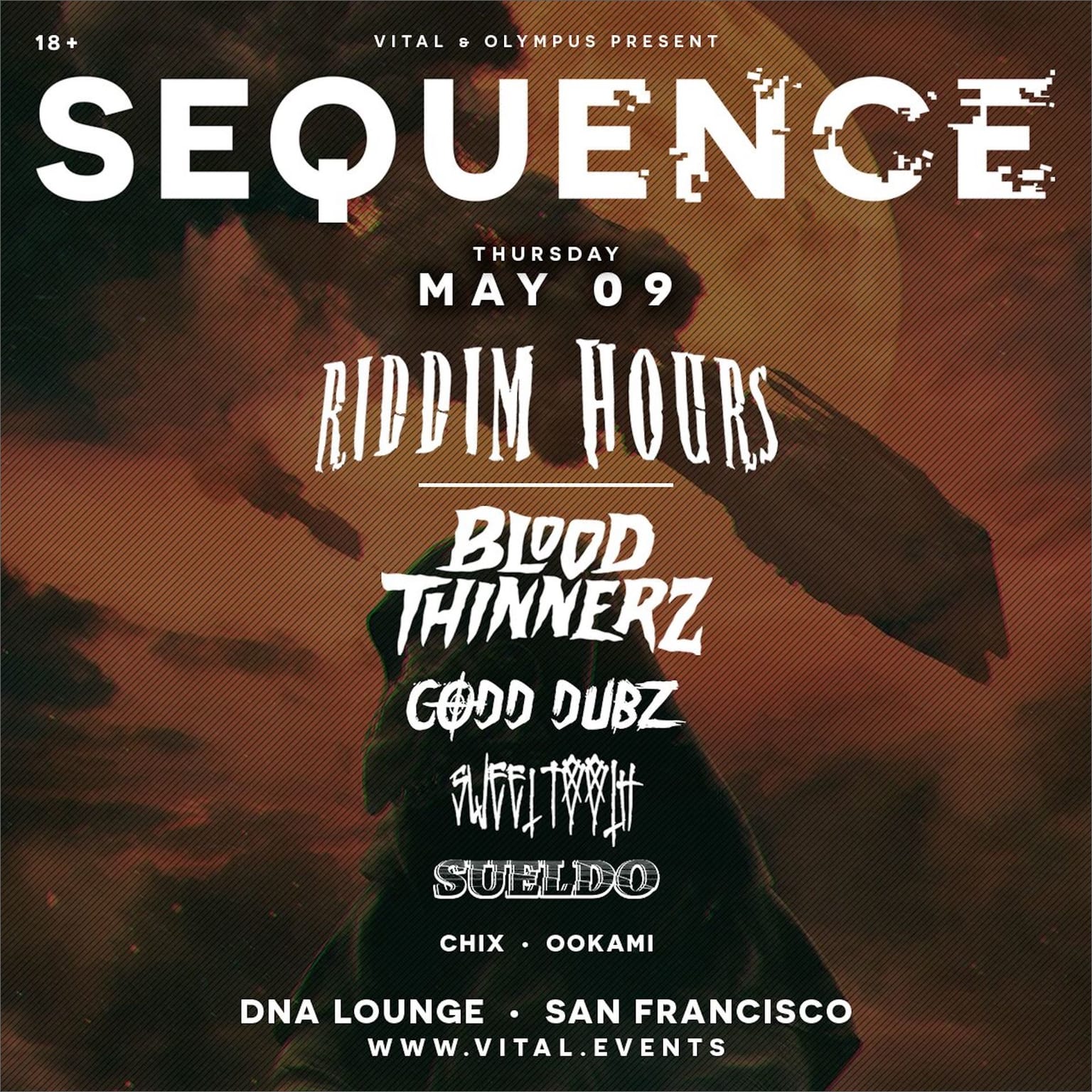 DNA Lounge: Sequence: Riddim Hours, 9 May 2019 (Thu)